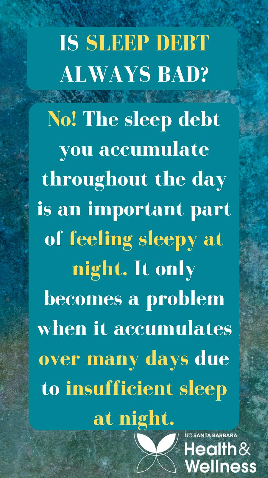 Sleep Debt | Health & Wellness
